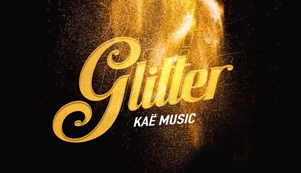 Kae Music—Glitter – Reggae North