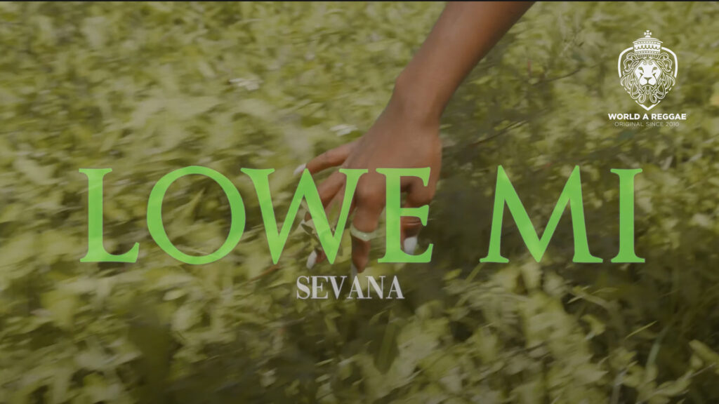 Sevana- Lowe Mi – Reggae North