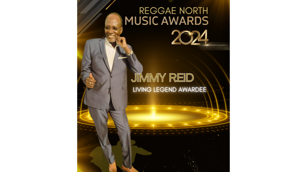 Jimmy Reid to Receive Reggae North Living Legend Award – Reggae North